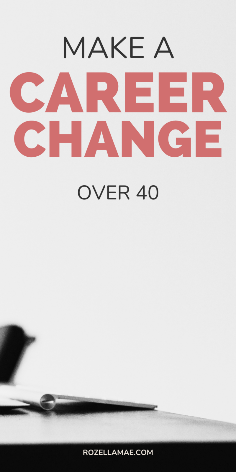Career Change in Your 40s: Overcome Fears & Seek Guidance